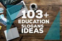 103 Education Slogans Ideas or Taglines To Attract parents For Admission