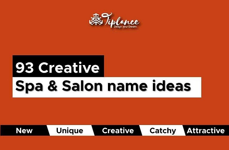 93 Best New Unique and Creative Salon and Spa Name Ideas List.