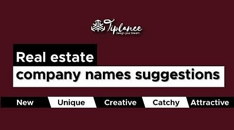 137 Catchy New Real Estate company name Ideas and Suggestion list