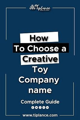 103 Toy company name ideas to Double Toy Store Sales. - Tiplance