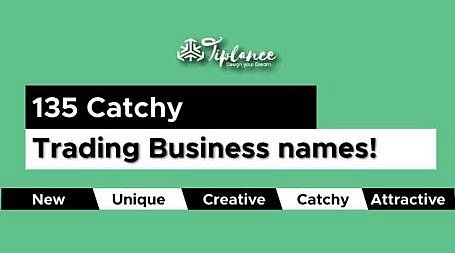 135 Catchy Trading Company name ideas to Grow your Business