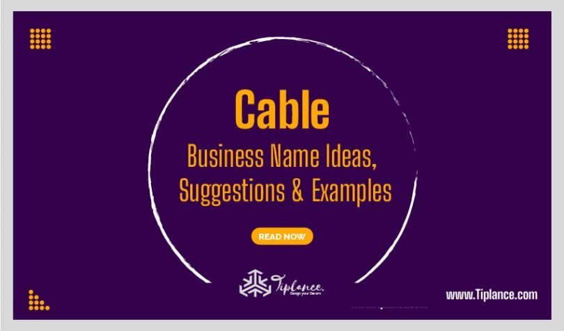 109 Catchy Cable Company Names Ideas & Suggestions - Tiplance