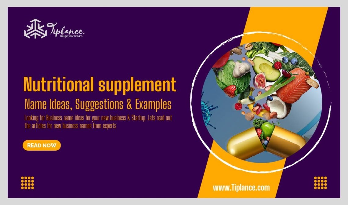 Nutritional supplement business names. - Tiplance