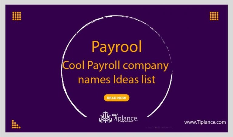 131+ Cool Payroll Company Names Ideas List - Tiplance