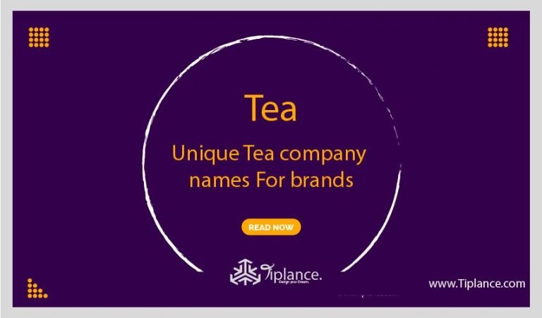 131+ Unique Tea Company Names For Brands - Tiplance