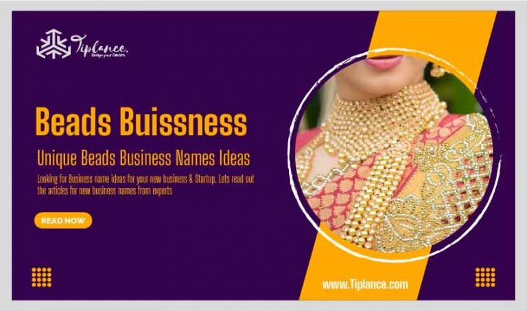 233 +Unique Beads Business Names Ideas - Tiplance