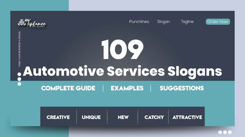 109+ Unique Automotive Services Slogan & Taglines Samples