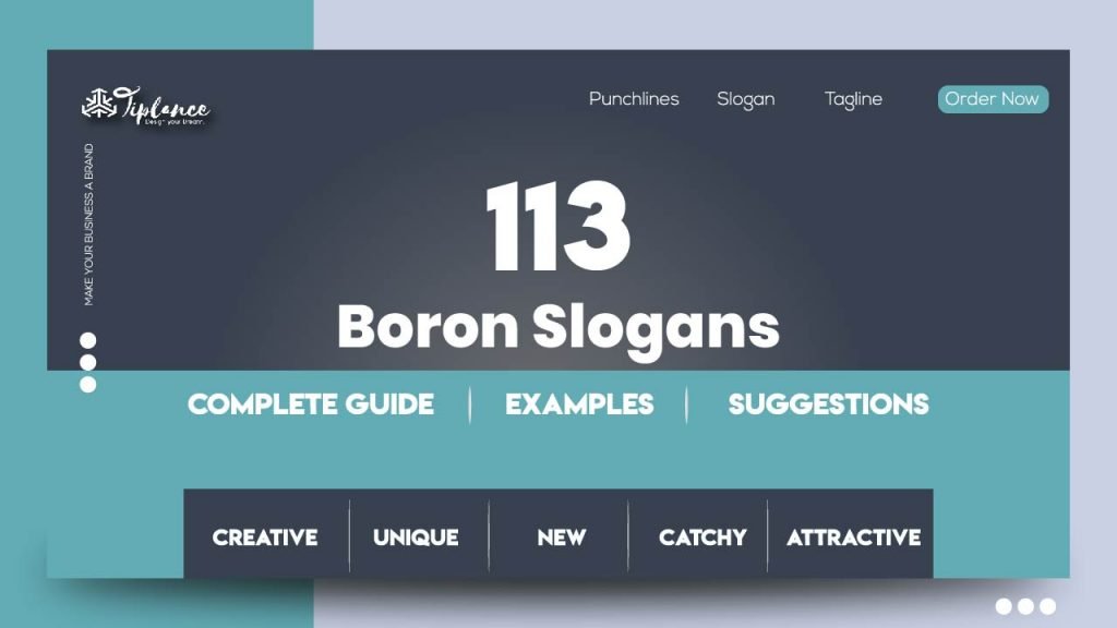 113+ Creative Boron Slogans & Taglines Examples - Tiplance