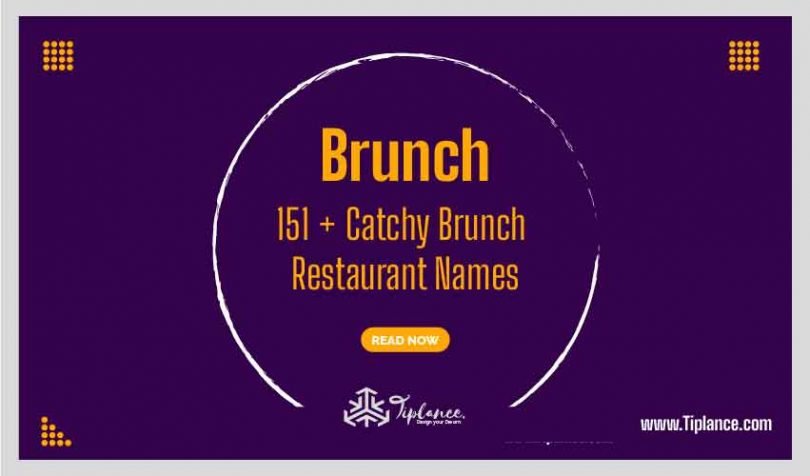 Brunch Restaurant Names' - Tiplance
