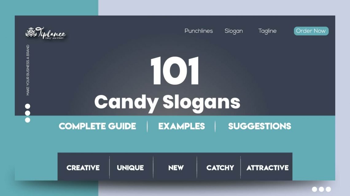 101+ Best Candy Slogans Ideas & Examples - Tiplance