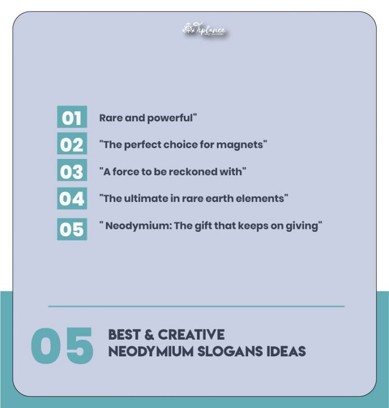103+ Catchy Neodymium Slogans Samples & Ideas - Tiplance