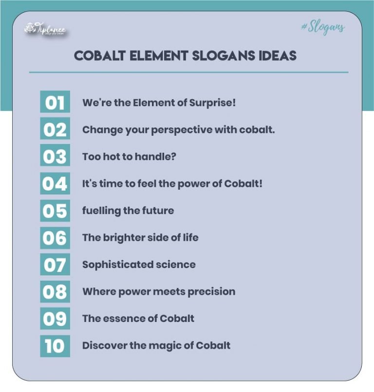 113+ Attractive Cobalt Element Slogans Ideas & Example - Tiplance