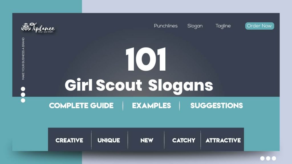 101+ Attractive Girl Scout Slogans & Tagline ideas - Tiplance
