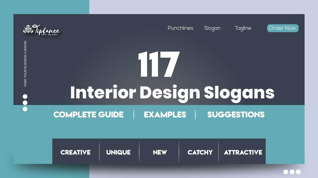 117 Best Interior Design Slogans Taglines Examples Tiplance