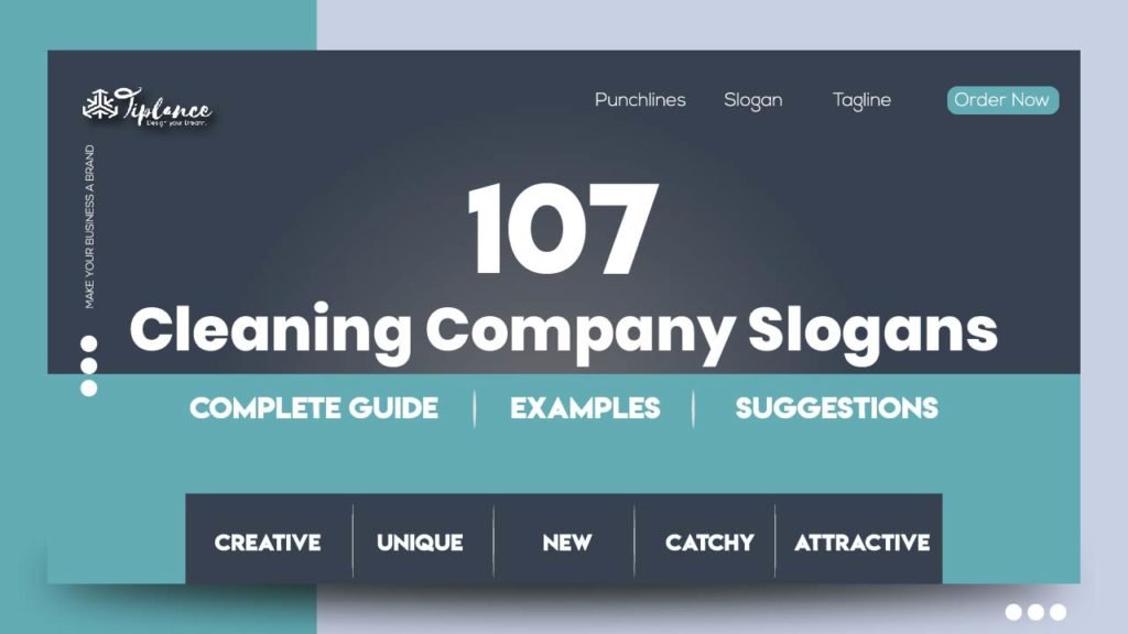 107+ Creative Cleaning Company Slogans Ideas & Taglines - Tiplance
