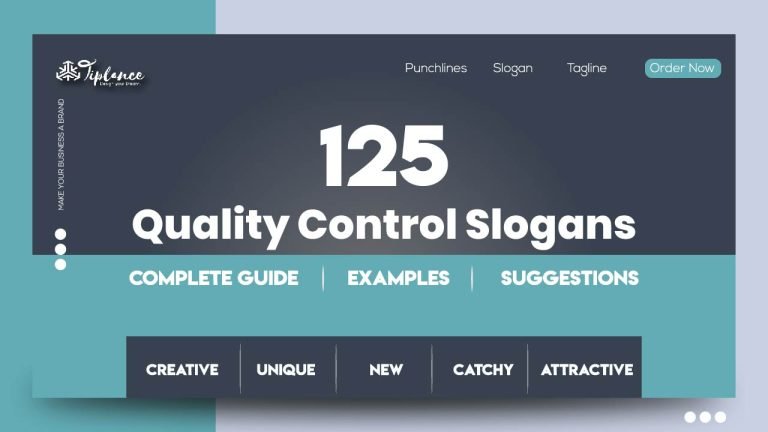 125+ Creative Quality Control Slogans Taglines & Example Ideas - Tiplance