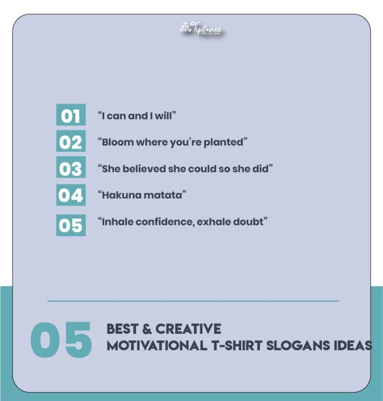 101+ Best Motivational T-Shirt Slogans Taglines & Ideas