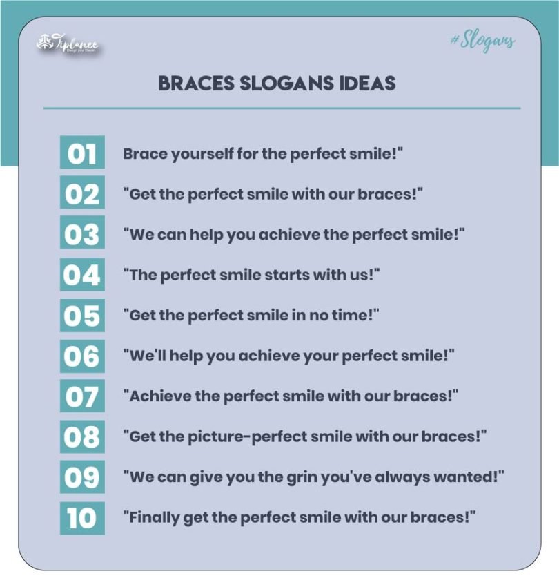 101+ Best Slogans for Braces Examples & Samples - Tiplance