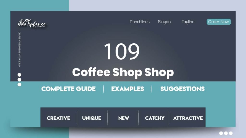 109+ Attractive Coffee Shop Slogans Ideas & Samples - Tiplance