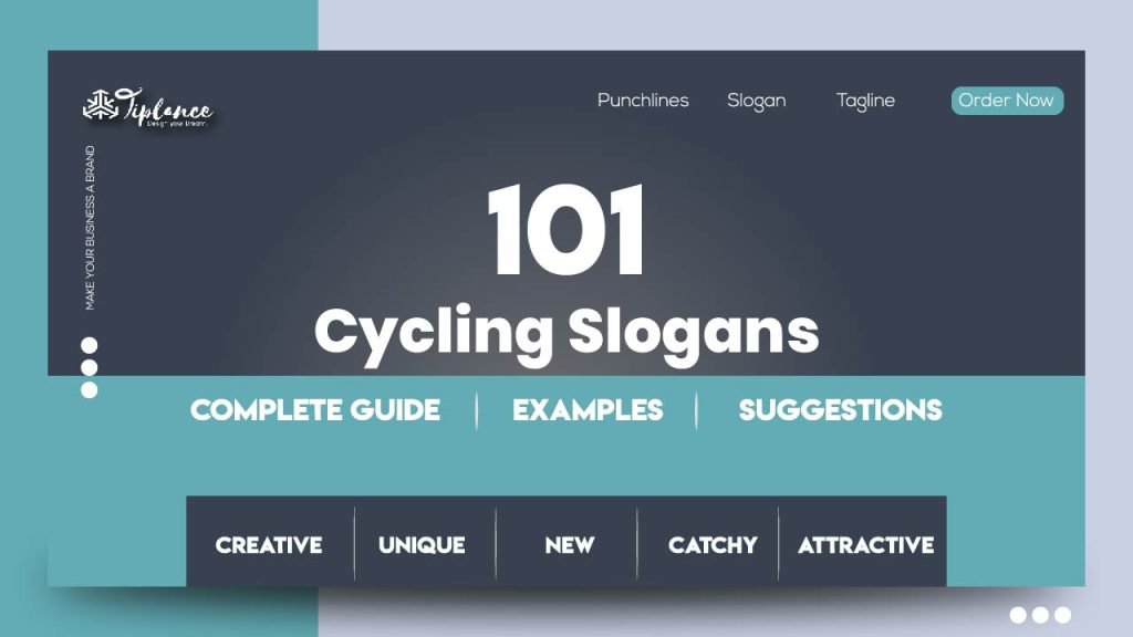 101+ Best Cycling Slogans Ideas & Examples - Tiplance