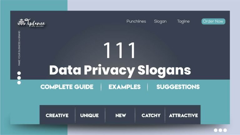 103+ Creative Data Privacy Slogans Taglines & Example - Tiplance