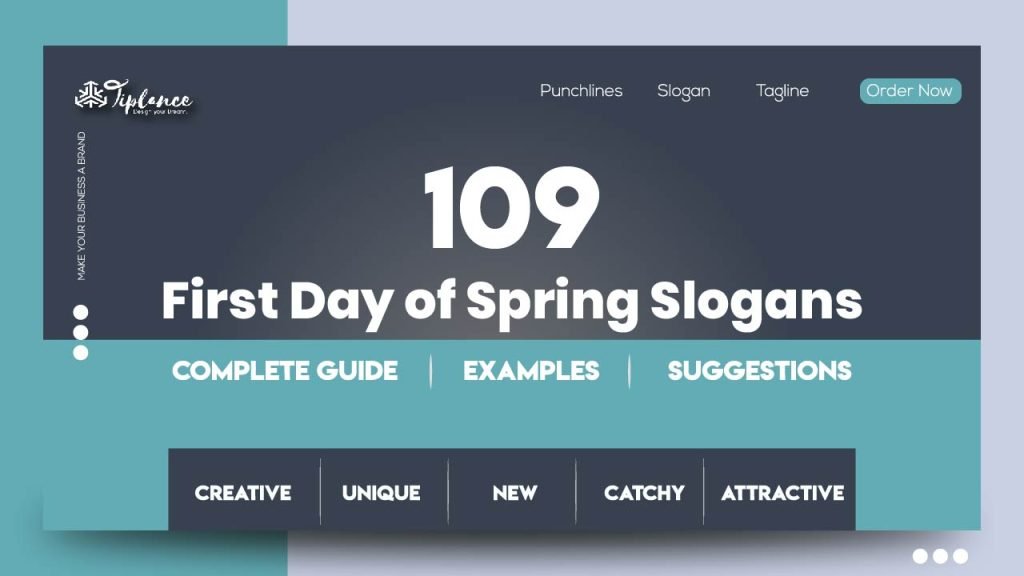 109+ Best First Day of Spring Slogans Examples & Ideas - Tiplance