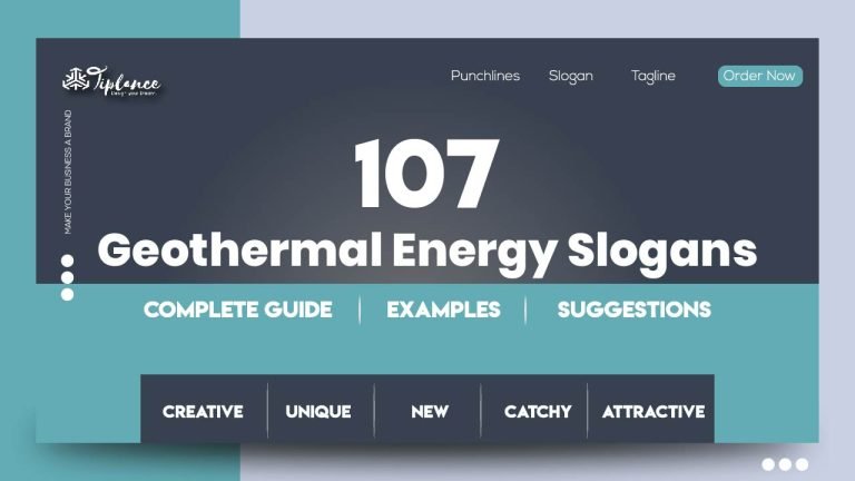 107+ Attractive Geothermal Energy Slogans Ideas & Taglines