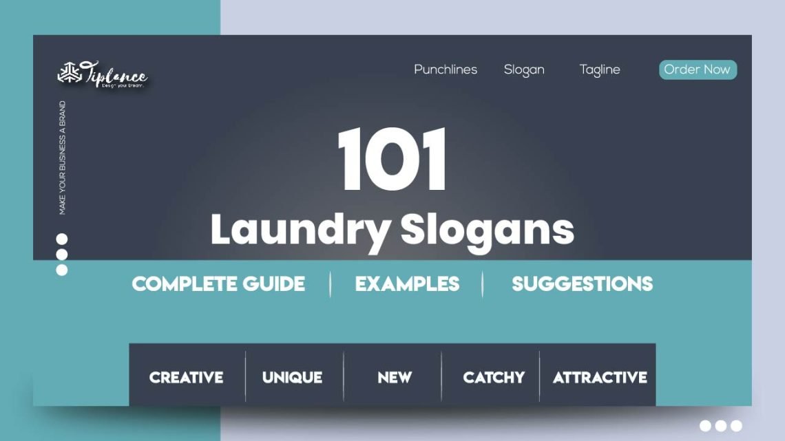 101+ Creative Laundry Slogans Ideas & Taglines - Tiplance