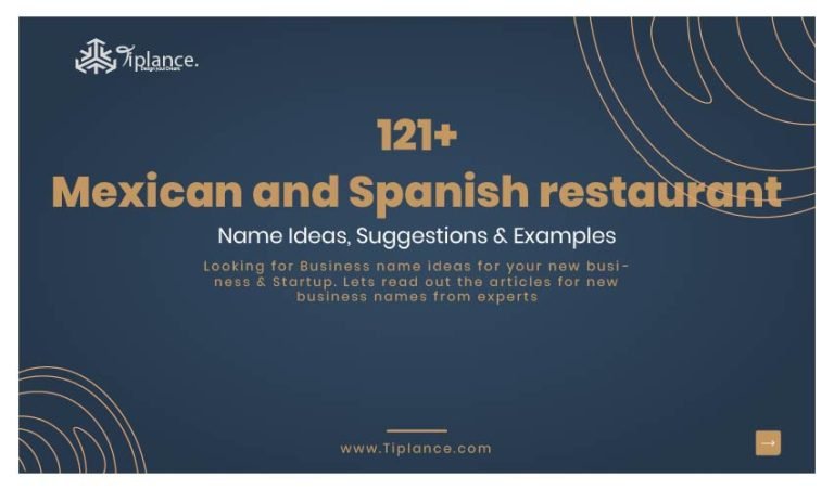 121+ Best Mexican and Spanish restaurant names Ideas - Tiplance
