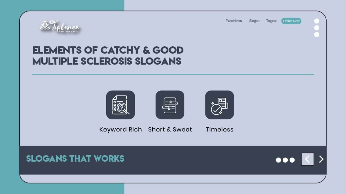 107+ Creative Multiple Sclerosis Slogans Examples & Taglines