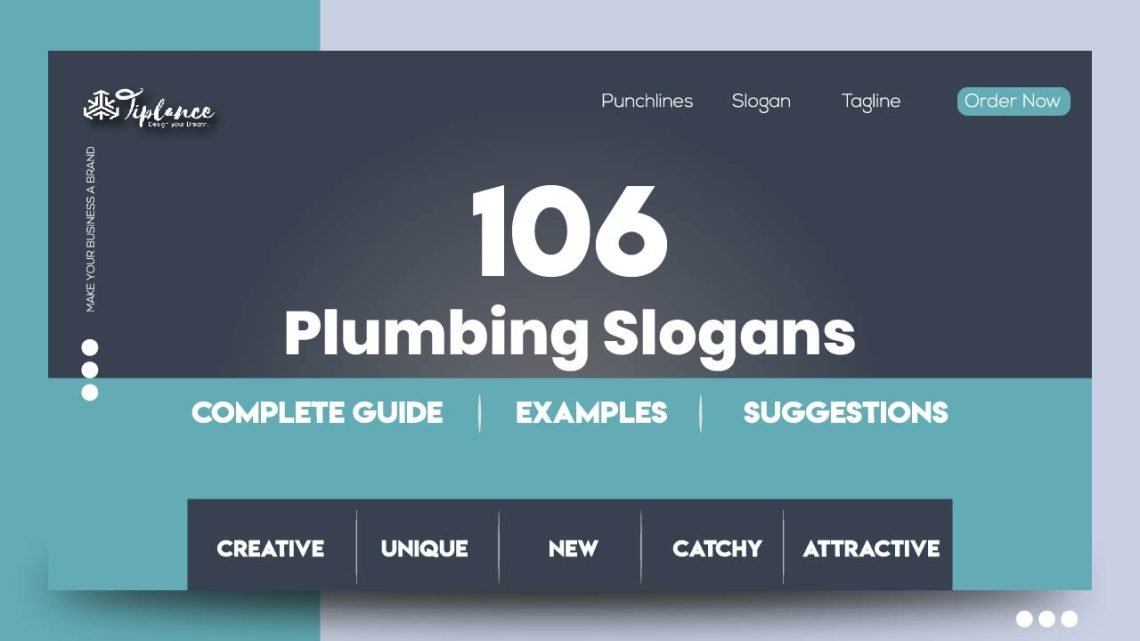 106+ Powerful Plumbing Slogans Samples & Examples - Tiplance