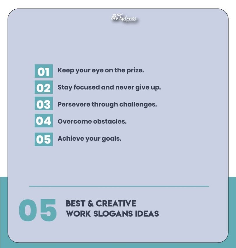 109+ Creative Work Slogans Ideas & Examples - Tiplance