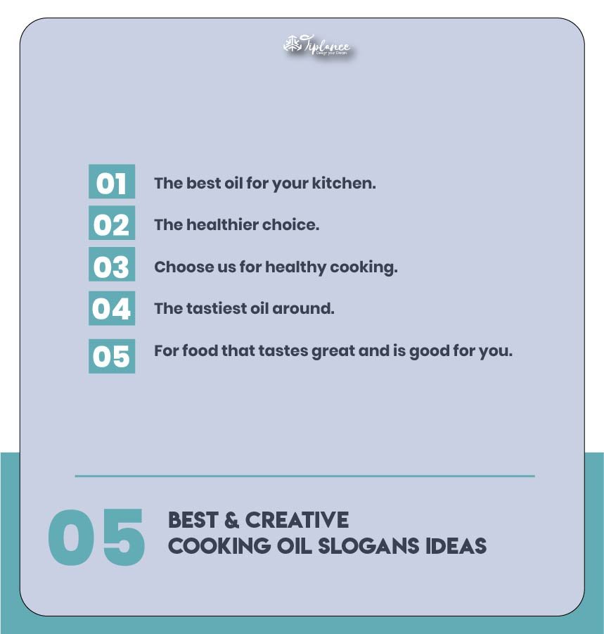 115 Creative Cooking Oil Slogans Taglines Samples Tiplance