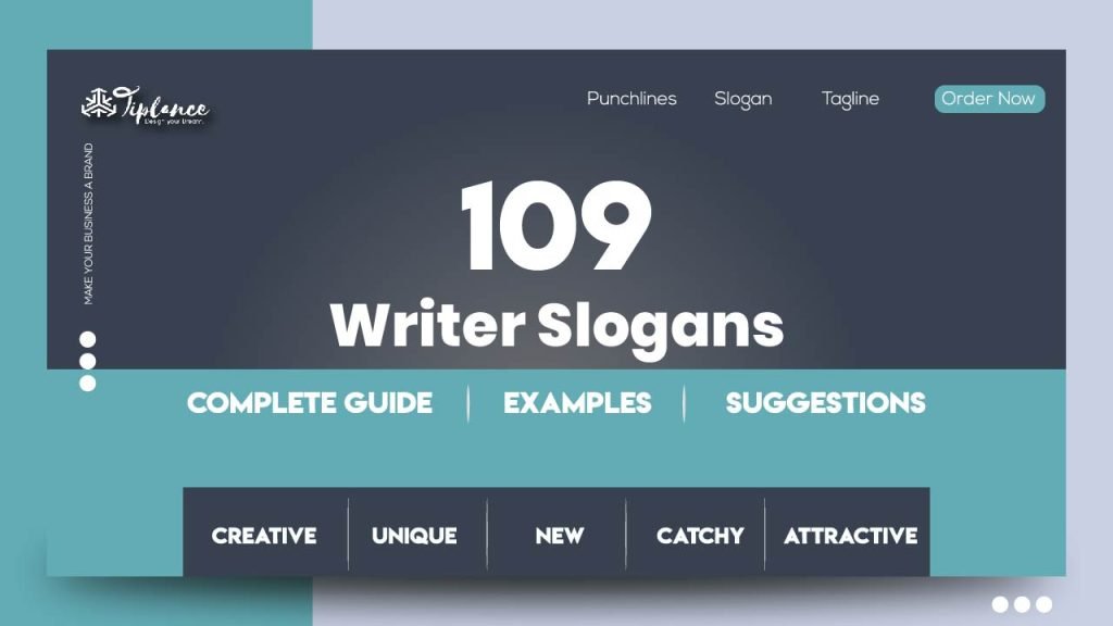 109+ Creative Writer Slogans Taglines & Ideas - Tiplance